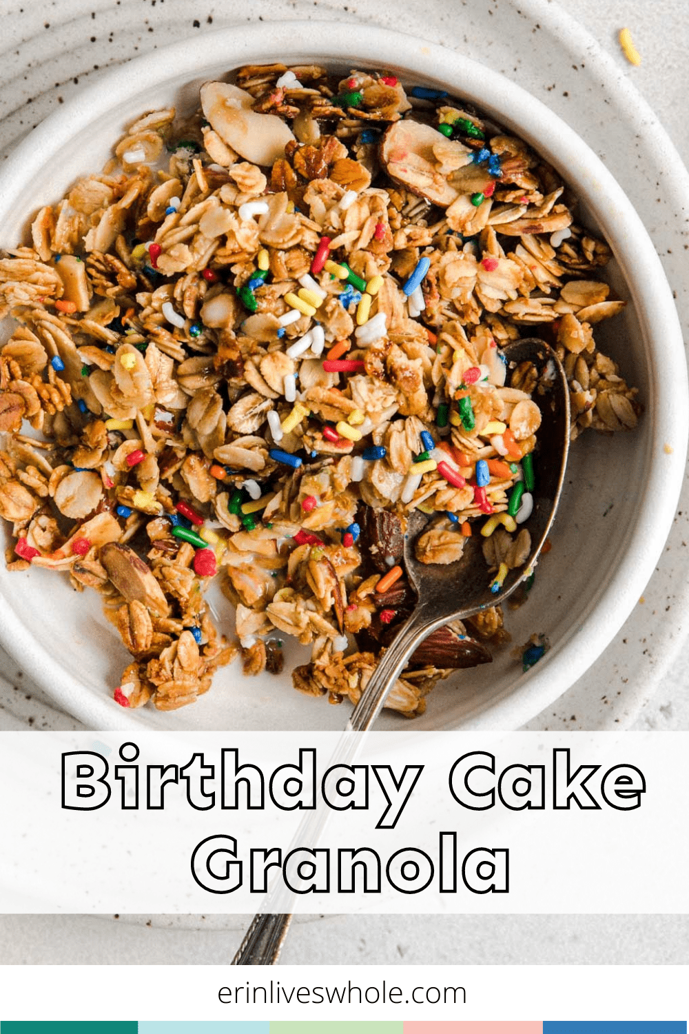 Cake Batter Granola - Erin Lives Whole
