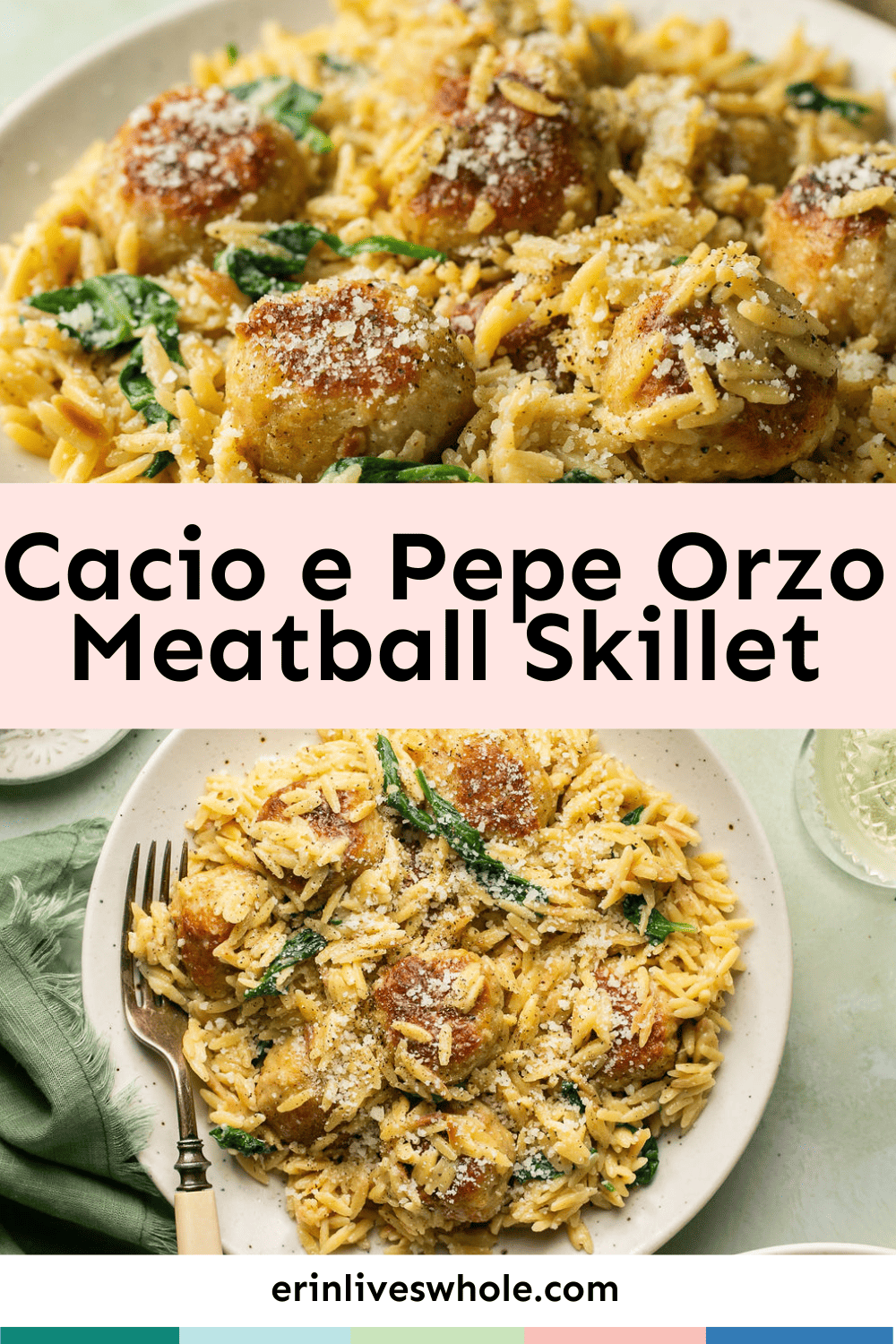 Cacio e Pepe Chicken Meatball Skillet - Erin Lives Whole