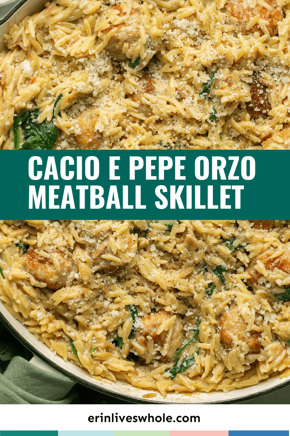 Cacio e Pepe Chicken Meatball Skillet - Erin Lives Whole