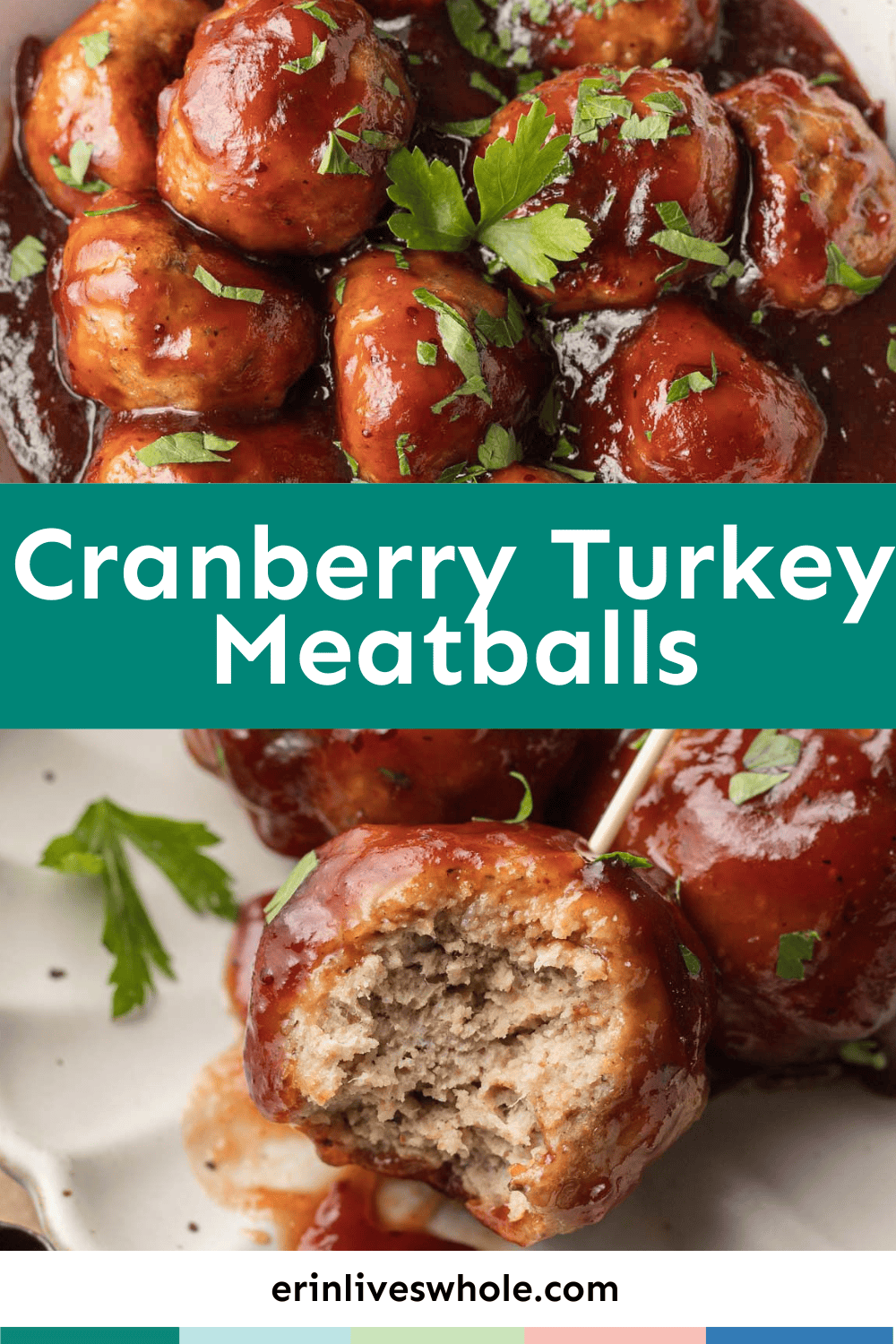 Cranberry Turkey Meatballs - Erin Lives Whole